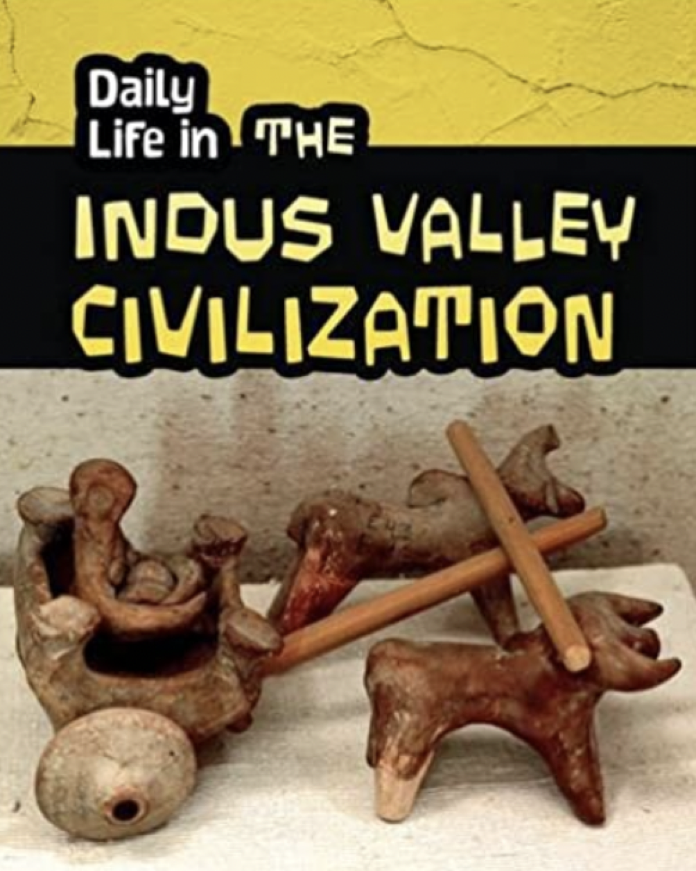 Indus Valley Unit Study - ANGELICSCALLIWAGS