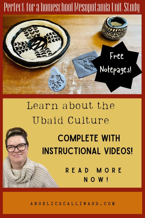 Ubaid Culture {Mesopotamia Unit Study}