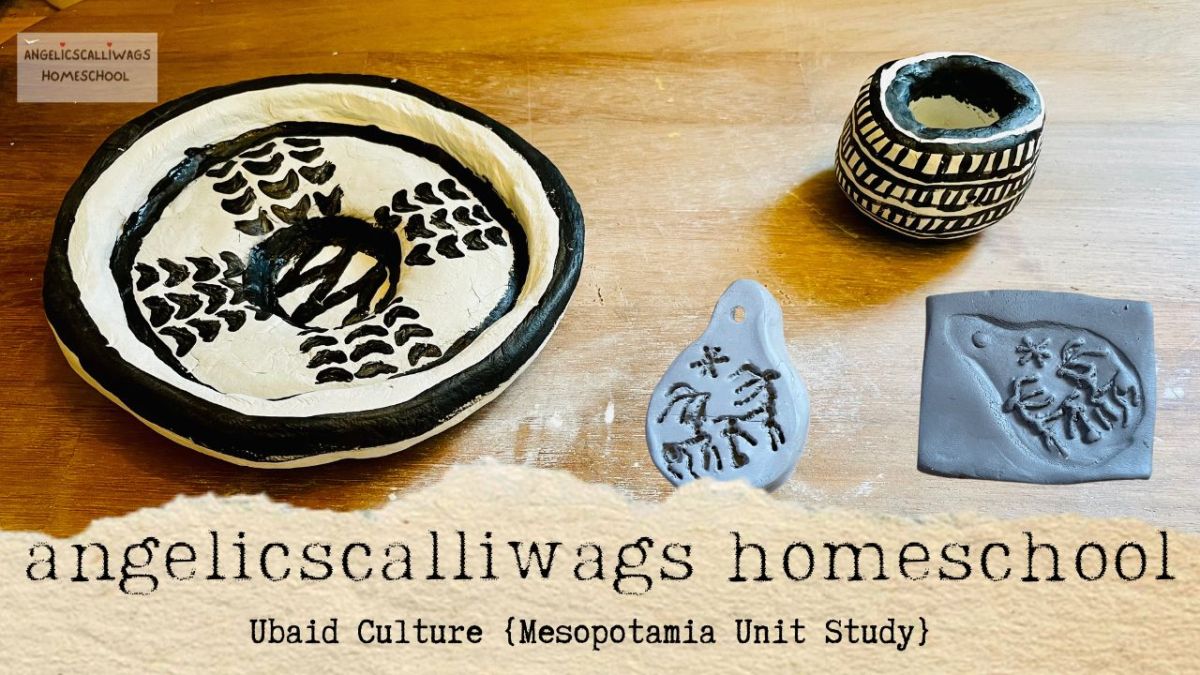 Ubaid Culture {Mesopotamia Unit Study}