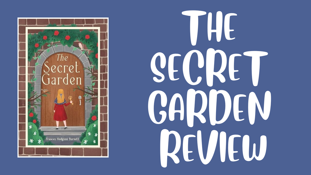 The Secret Garden Review - ANGELIC SCALLIWAGS