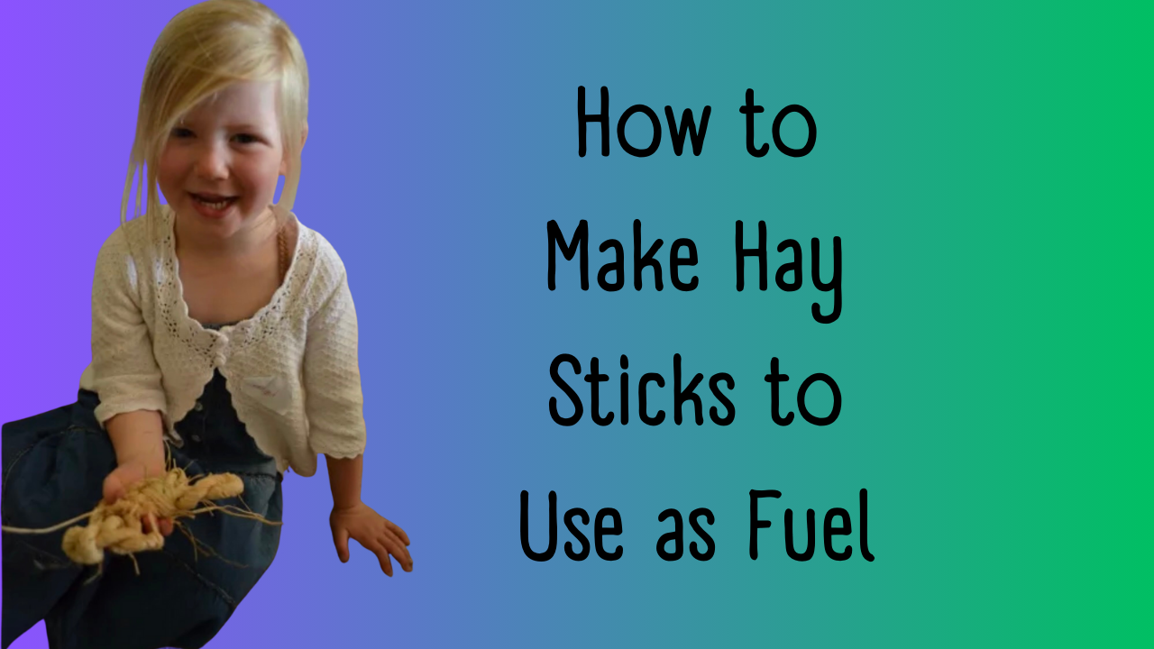 How to Make Hay Sticks - ANGELIC SCALLIWAGS