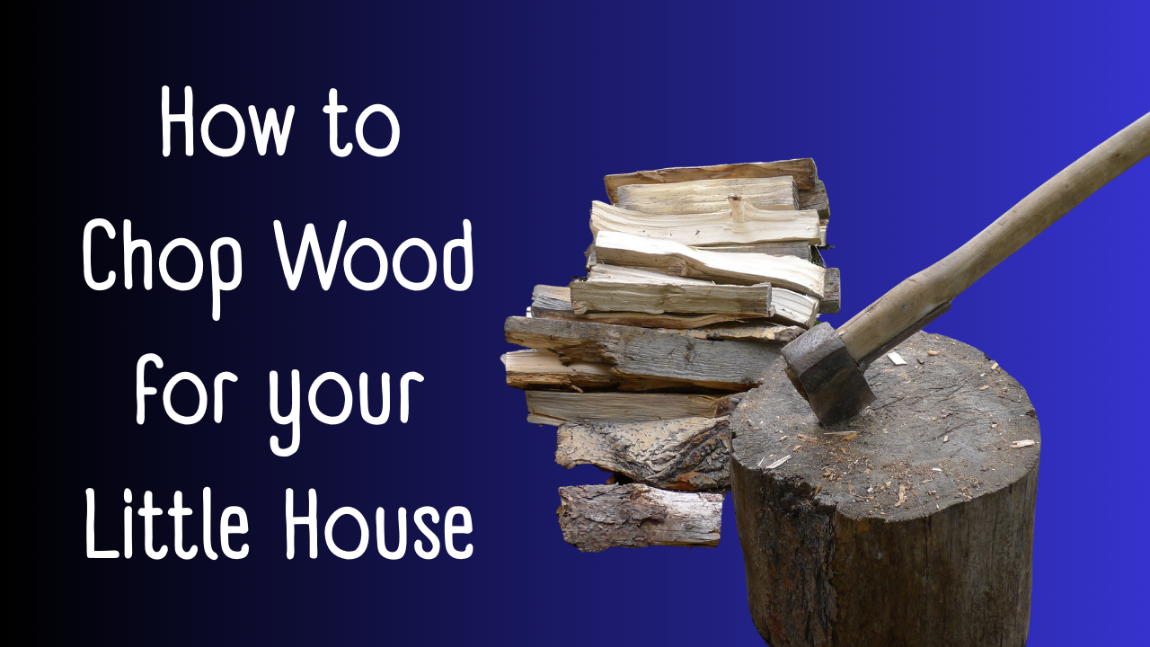 How to Chop Wood - ANGELICSCALLIWAGS